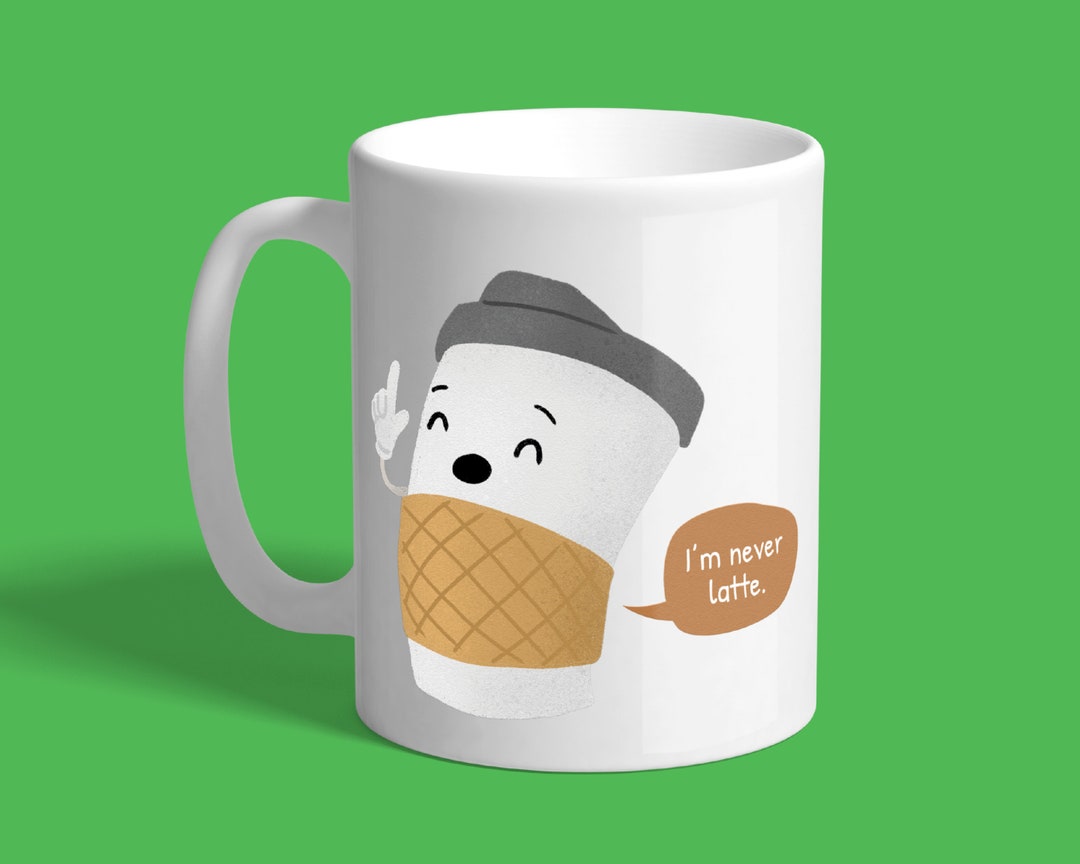 I'm Not Latte I'm Procaffeinating Coffee Mug Coffee - Etsy