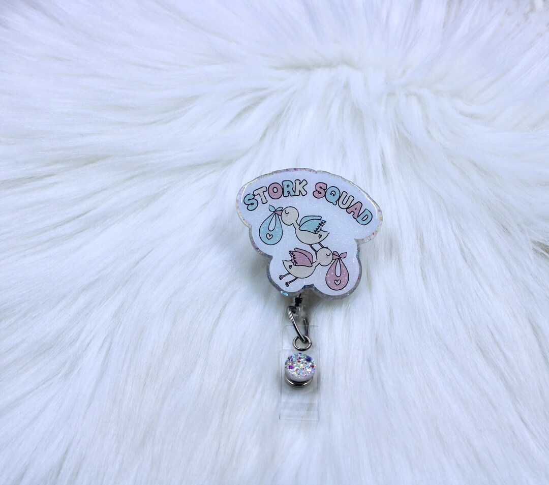 Stork Squad Badge Reel, Labor Delivery Badge Reel, Delivery Nurse Gift ...