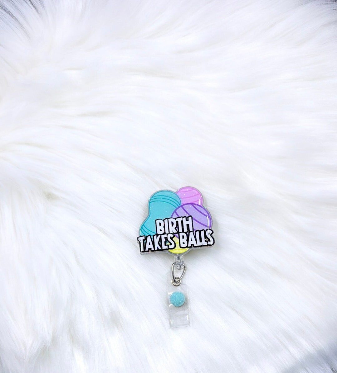 Peanut Ball Badge Reel, Labor and Delivery Nurse Badge Reel, Labor ...