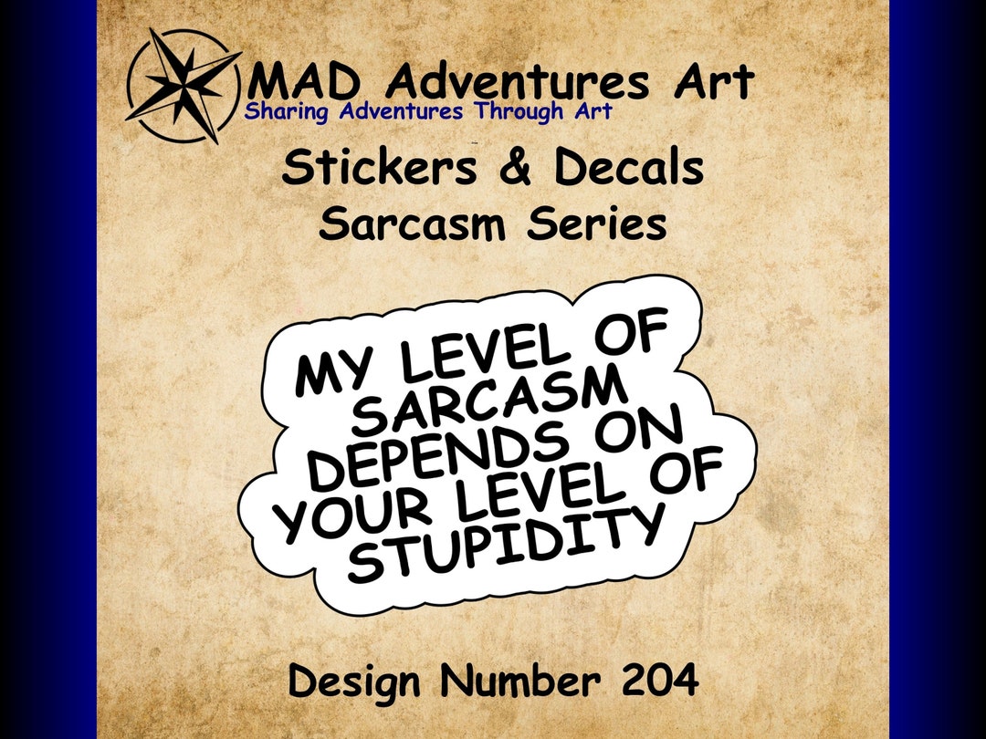 Sarcastic Sticker 204, Sarcastic, Funny Sticker, Meme Sticker, Water ...