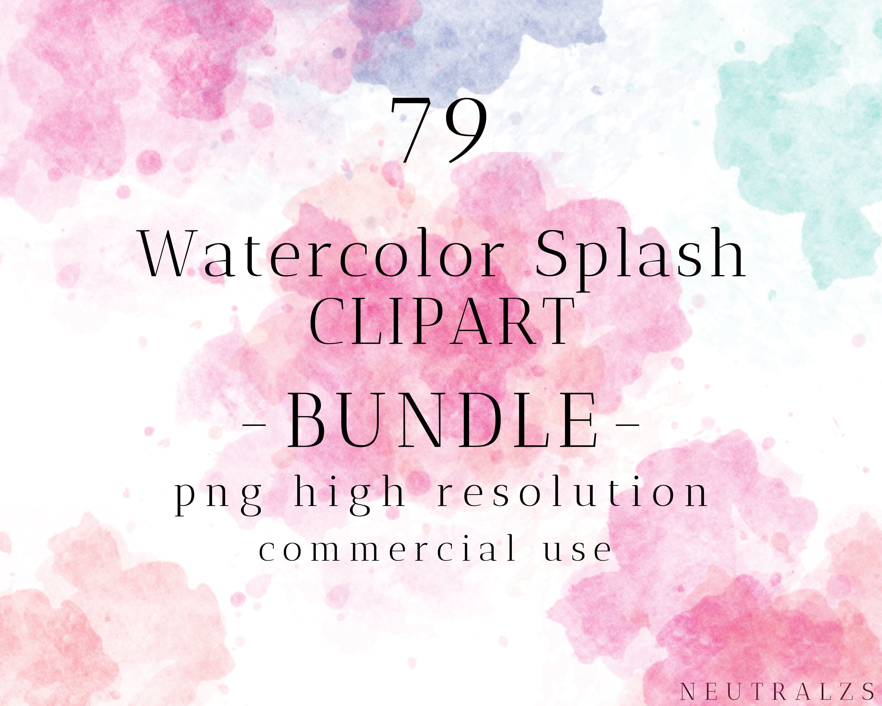 Pastel Watercolor Splashes Clipart PNG BUNDLE With Transparent ...