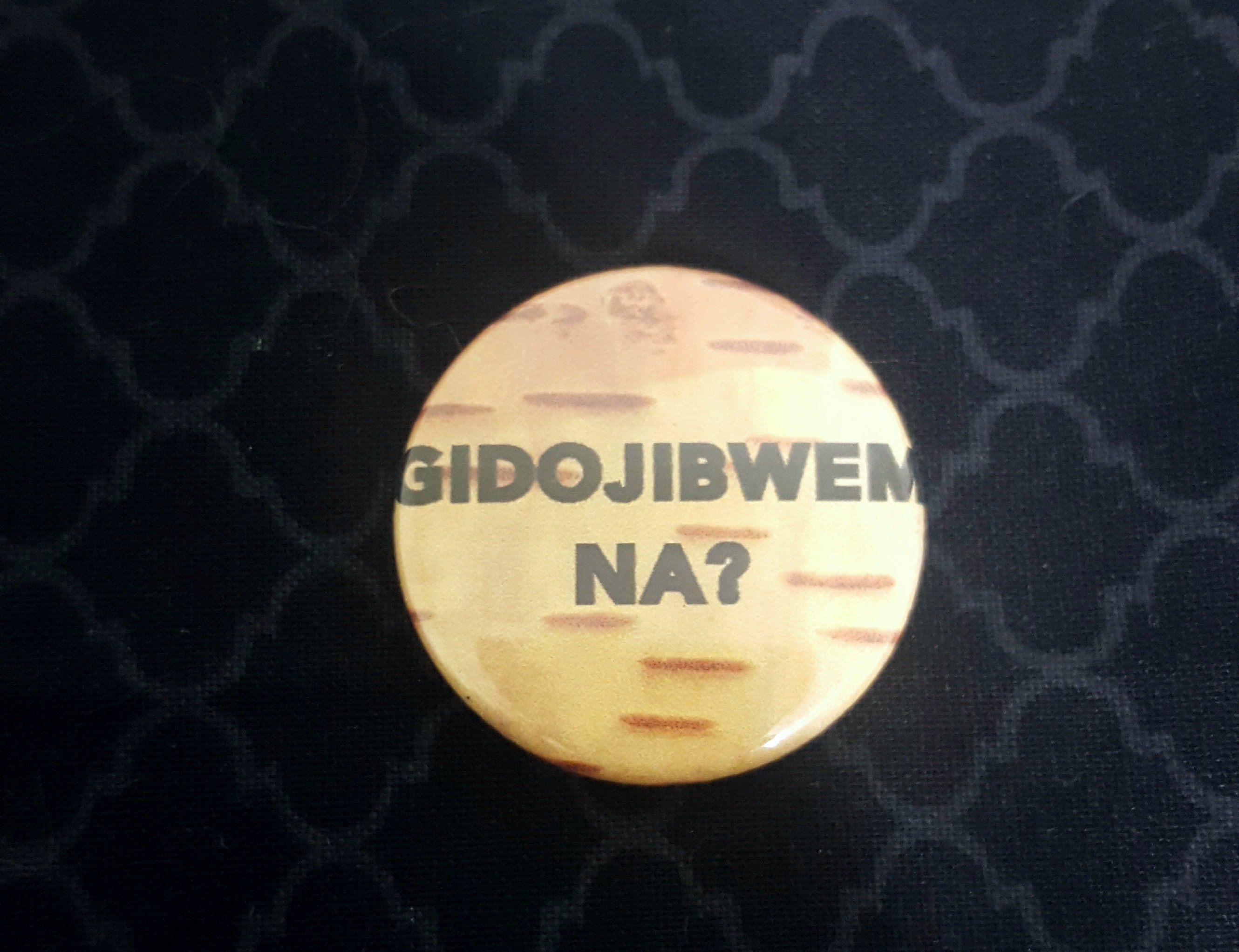 OJIBWE LANGUAGE / ANISHINAABEMOWIN Button Pins 1.25" - Etsy