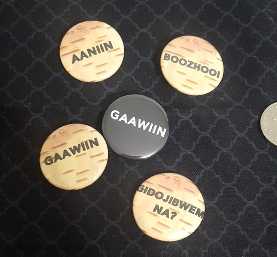 OJIBWE LANGUAGE / ANISHINAABEMOWIN Button Pins 1.25 - Etsy
