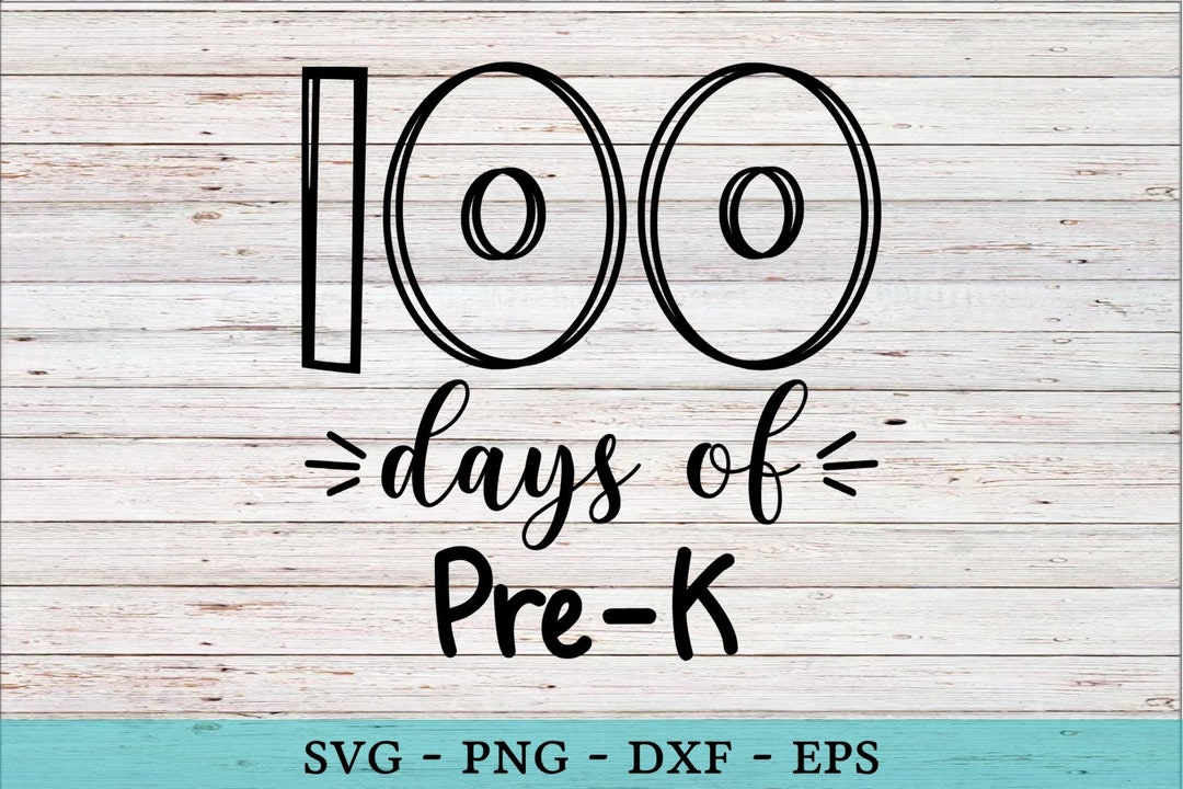 100 Days Of Pre k SVG Vector Cut File For Vinyl Cutters Like Etsy 100-days-of-pre-k-svg-vector-cut-file-for-vinyl-cutters-like-etsy