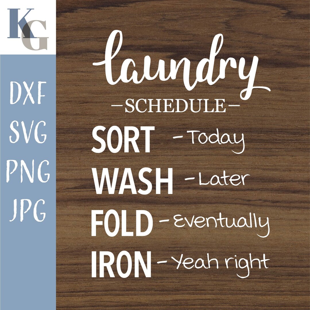 Cute Laundry Sign SVG, Home Decor, DIY, Cricut Cut File, Silhouette Cut ...