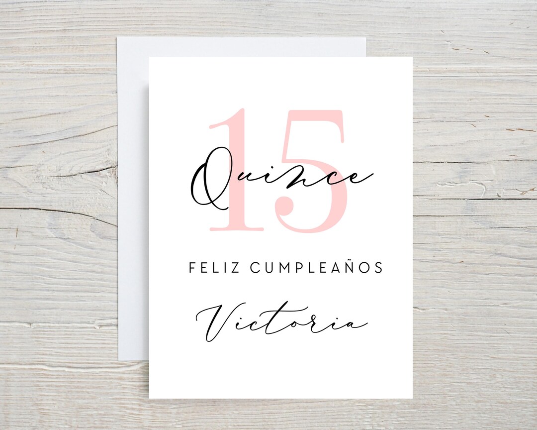 Feliz Quince, 15th Birthday Card, Happy Sweet 15 Birthday Card ...
