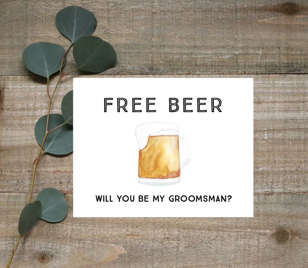Free Beer Card, Groomsman Card, Funny Proposal, Best Man, Usher - Etsy