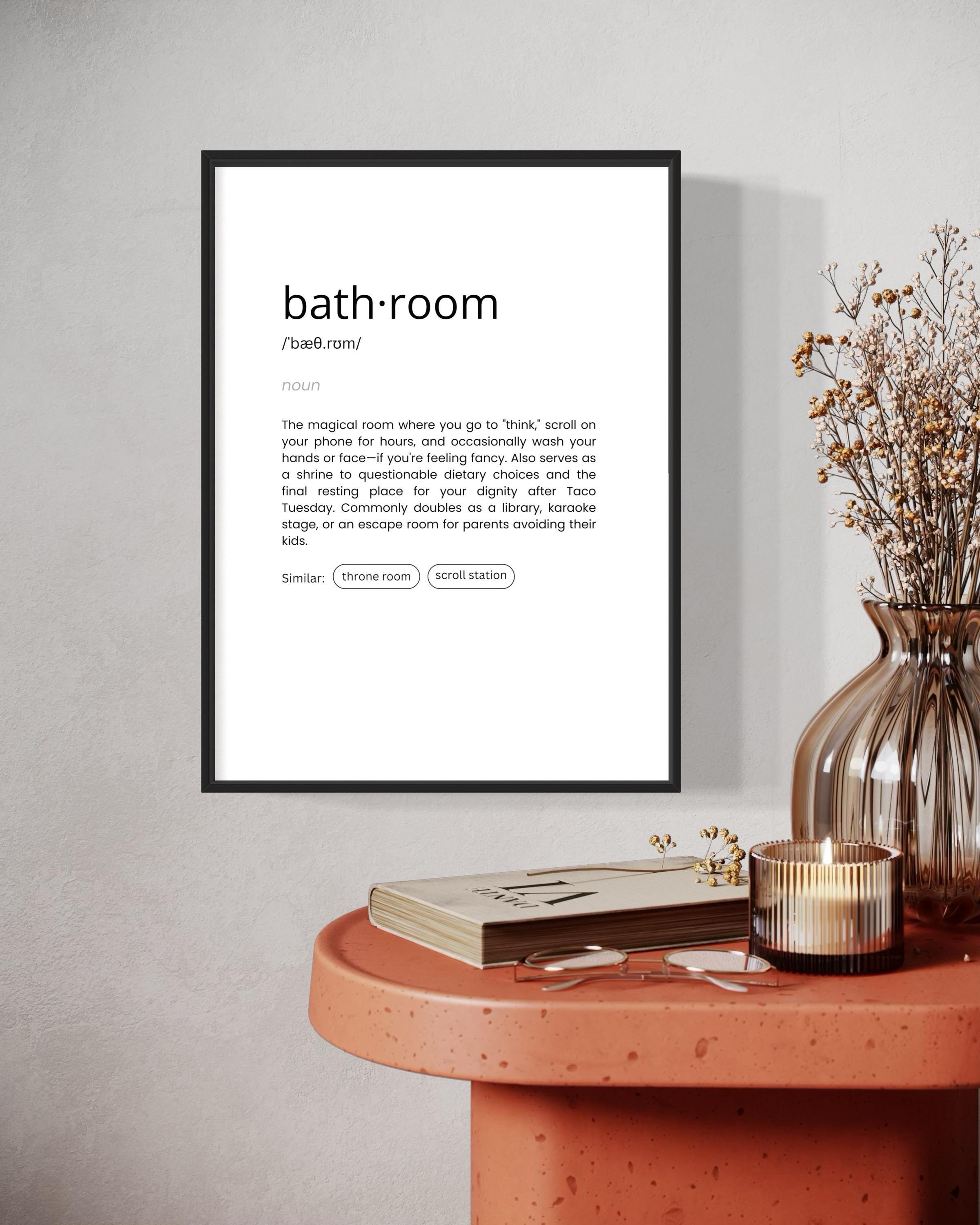 Bathroom Definition Wall Art, Printable Bathroom Poster, Funny Bathroom ...
