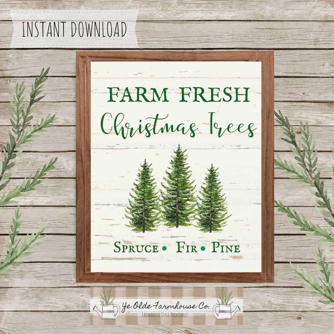 Farmhouse Christmas Printable Farm Fresh Christmas Trees & - Etsy