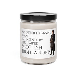 Outlander- My Other Husband -jamie Scented Soy Candle, 9oz - Etsy
