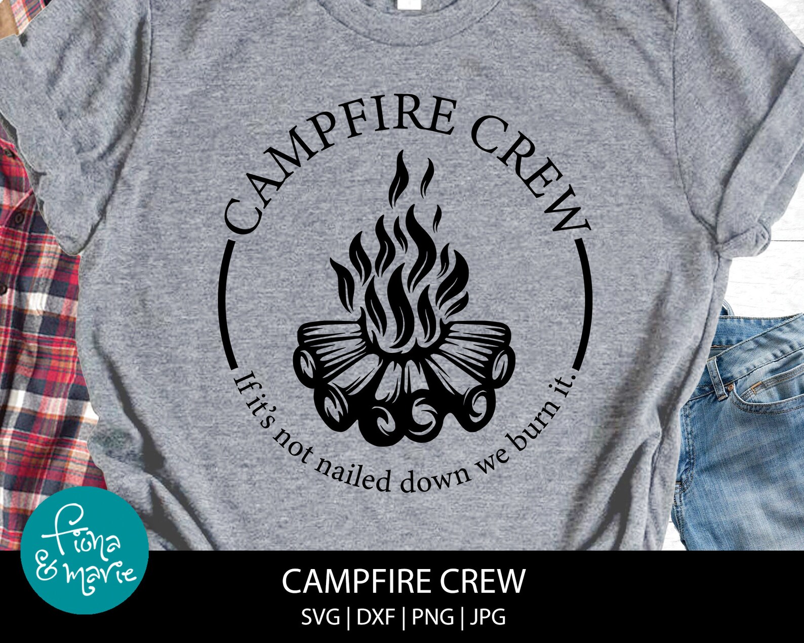 Campfire Crew SVG: Funny Camping Shirt Design (digital Download) - Etsy