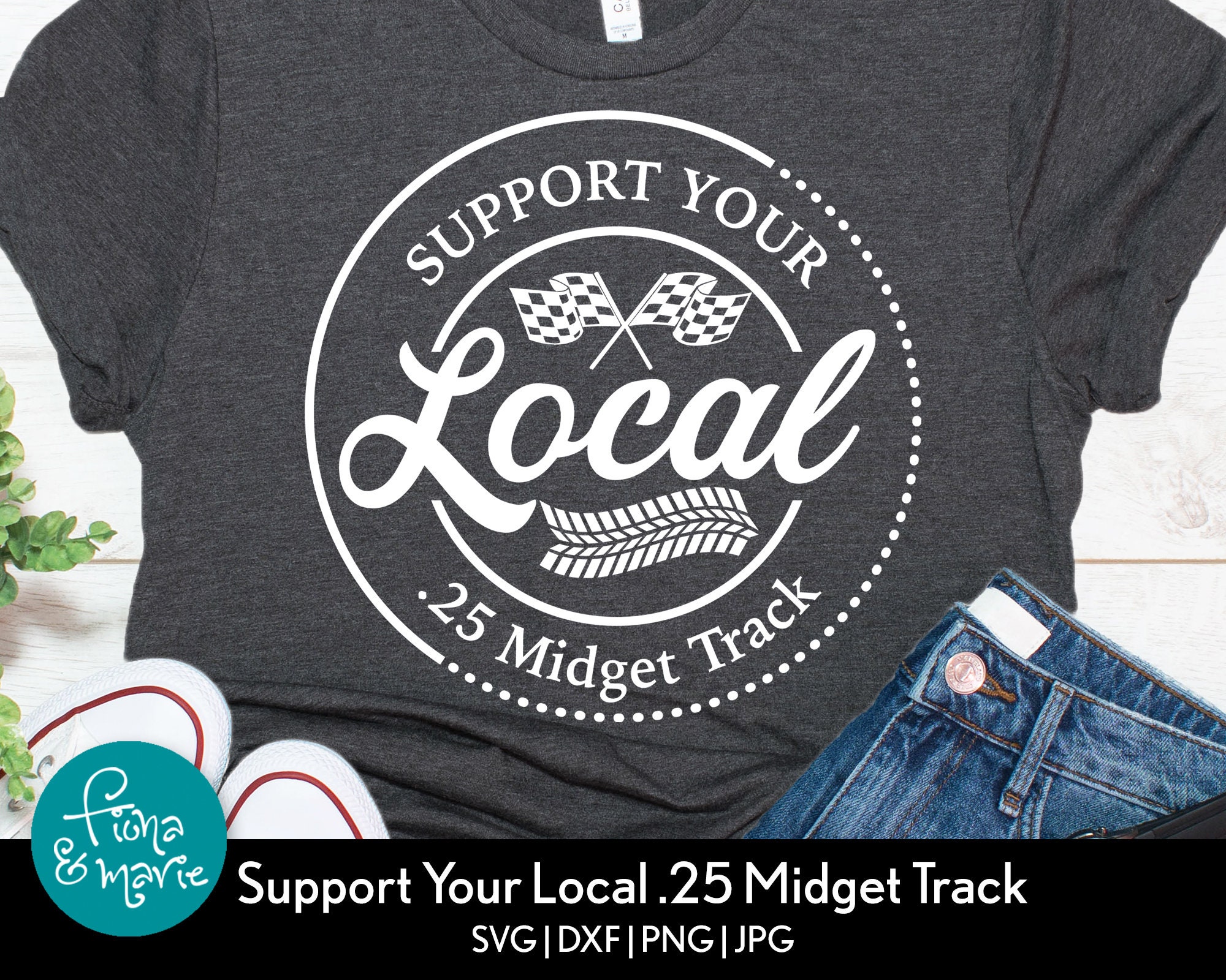 Support Your Local .25 Midget Track svg Racing svg Quarter | Etsy