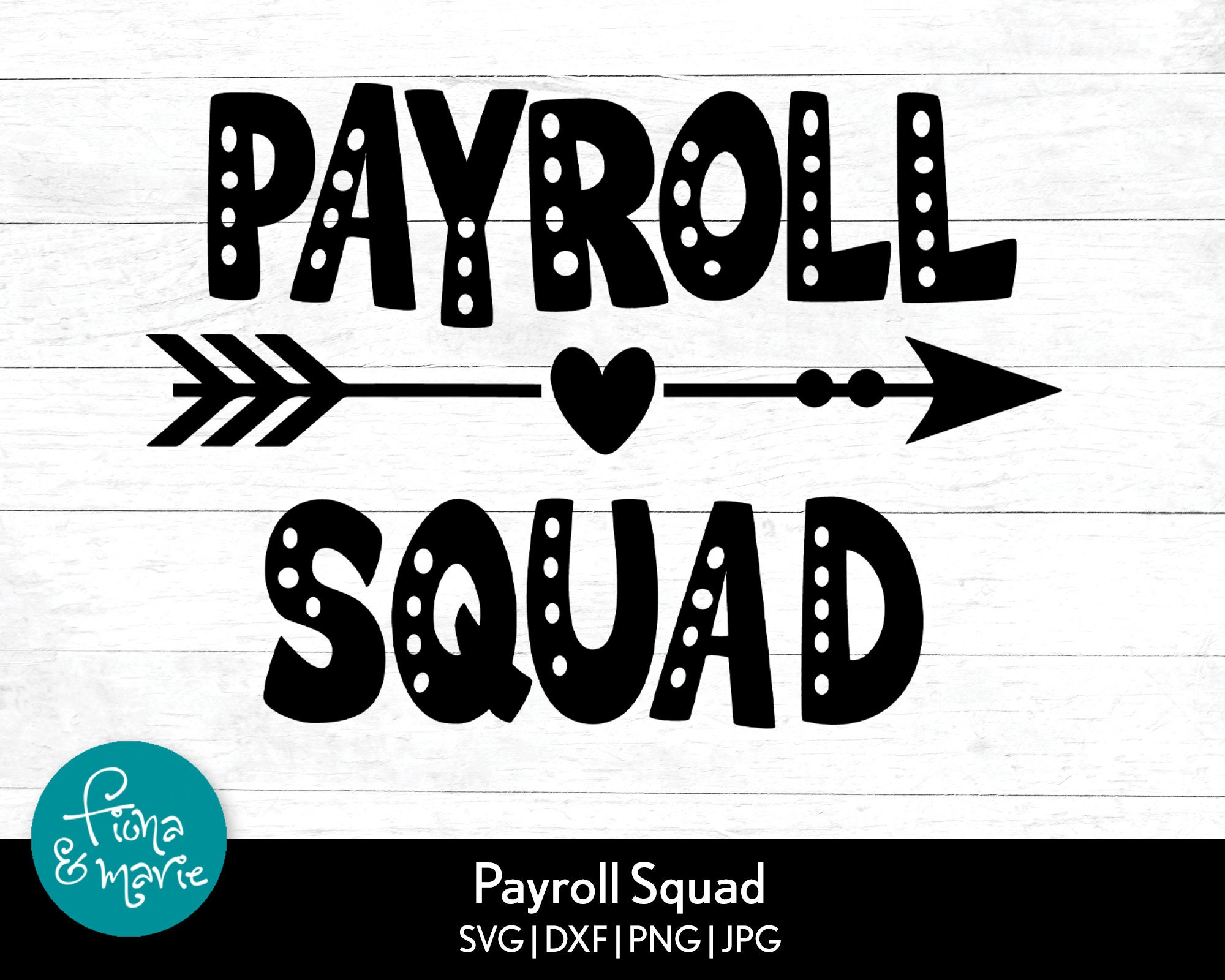 Payroll Squad Svg Human Resources Svg Png Jpg Dxf - Etsy UK