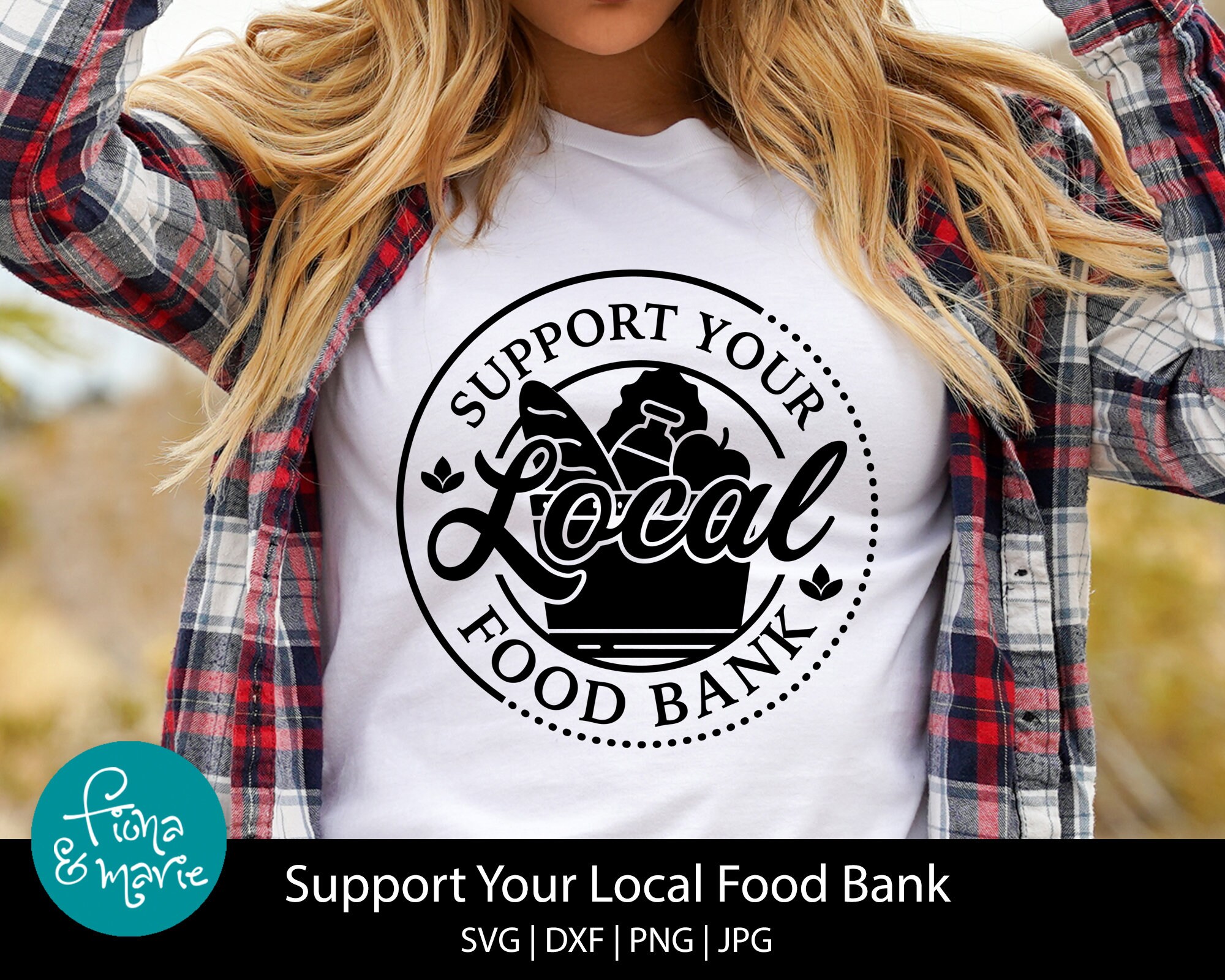 Support Local Food Bank SVG: Cricut & Silhouette Cut Files (digital ...
