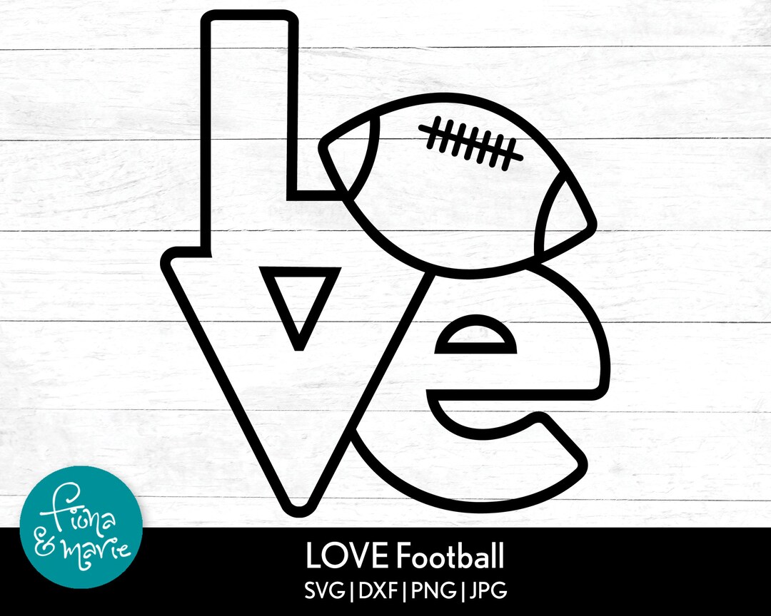 LOVE Football Football Svg Football Mom Football Player Png for Shirt ...