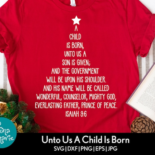 Unto Us A Child is Born Isaiah 9:6 Bible Verse Christian - Etsy