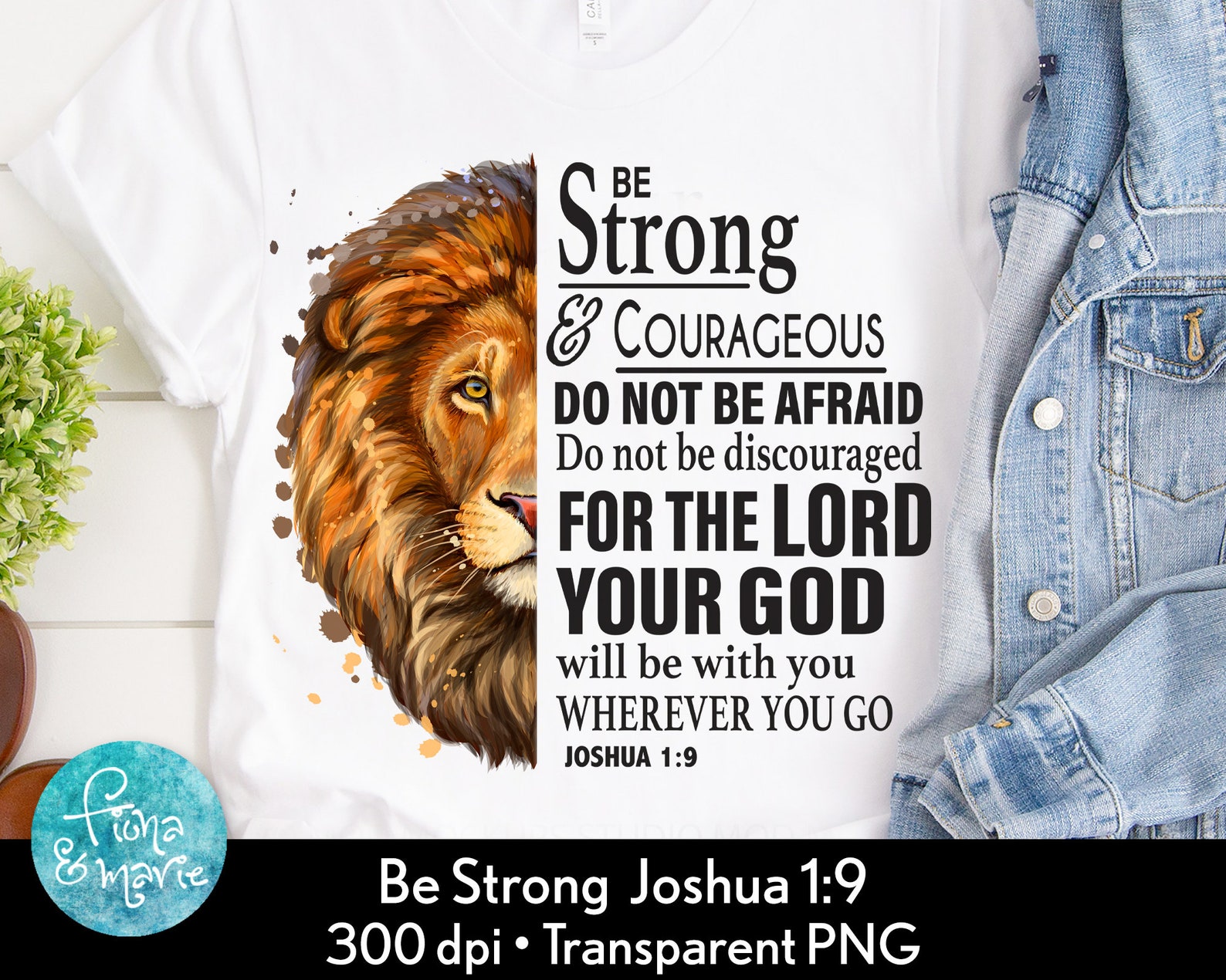 Lions Head Be Strong and Courageous Joshua 1:9 Png, Christian PNG ...