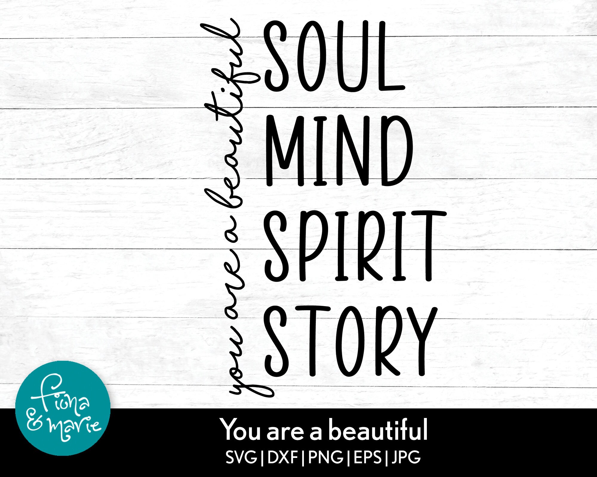 You Are a Beautiful Soul Mind Spirit Story Svg - Etsy