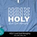 Holy Holy Holy Lord God Almighty, Christian Faith, Inspirational Svg ...