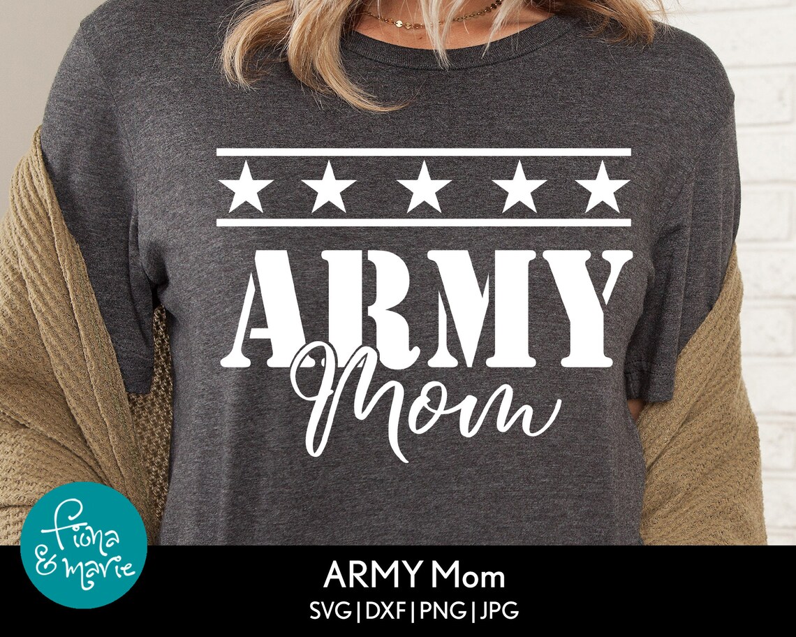 Army Mom Svg Military Mom Svg Mom Pride Svg Dxf Jpg Png - Etsy