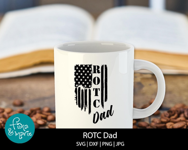 ROTC Dad Grunge American Flag Svg | Military Dad Svg | Dad Pride | Svg ...