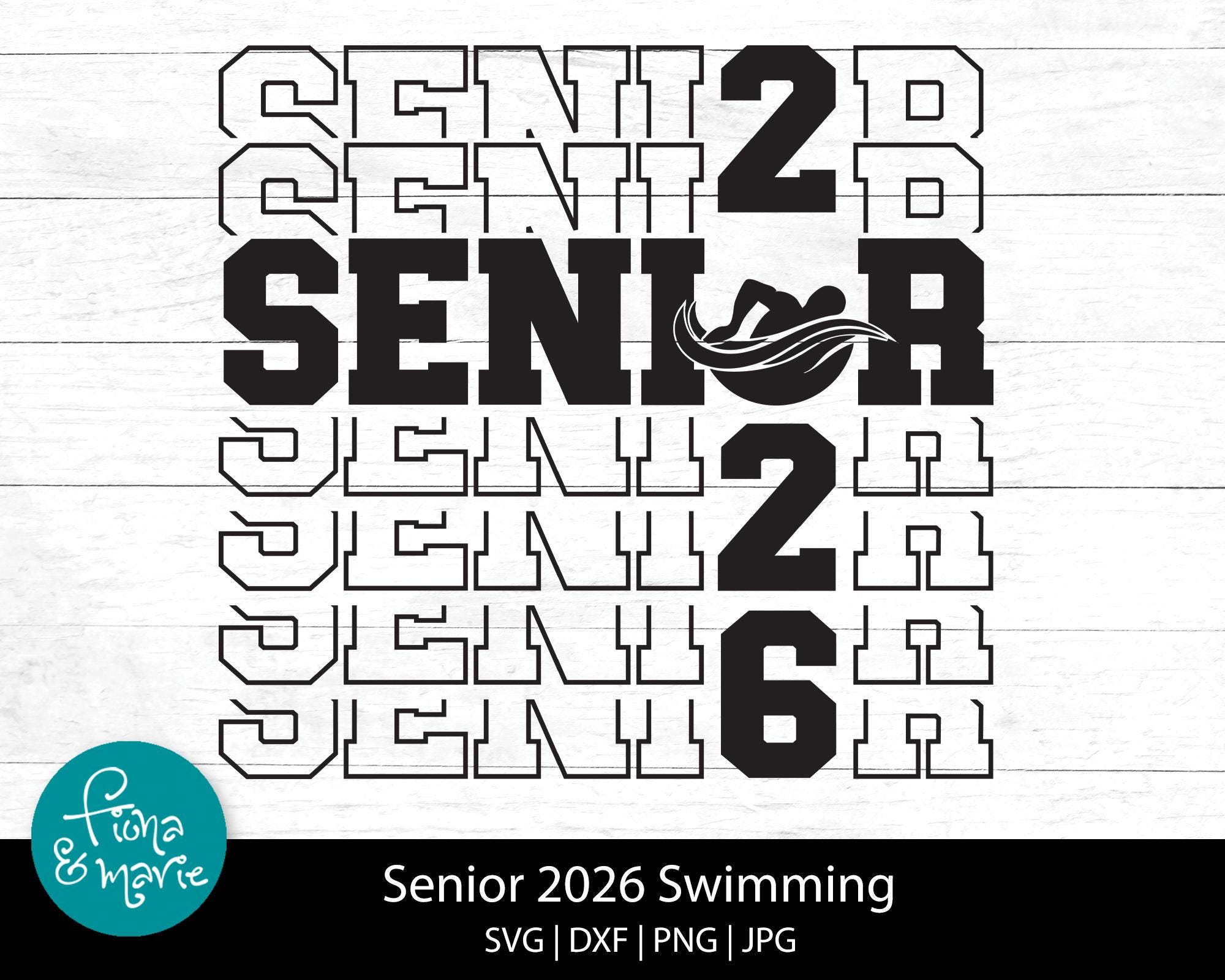 Senior 2026 Swimmer SVG PNG: Graduation Shirt Design (digital Download ...