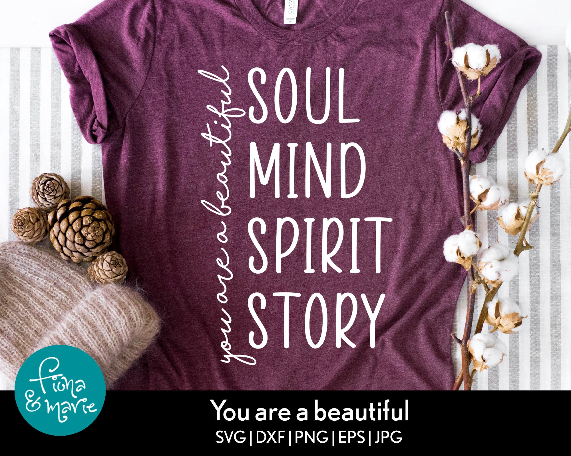 You Are a Beautiful Soul Mind Spirit Story Svg - Etsy