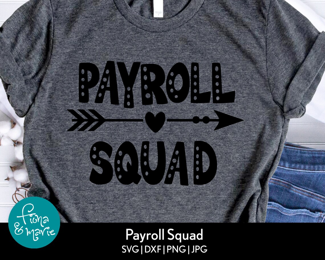 Payroll Squad SVG: HR Cut Files for Cricut, Silhouette (digital ...