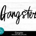 Gangster Svg Dxf Eps Jpg Png Funny Cut File SVG - Etsy