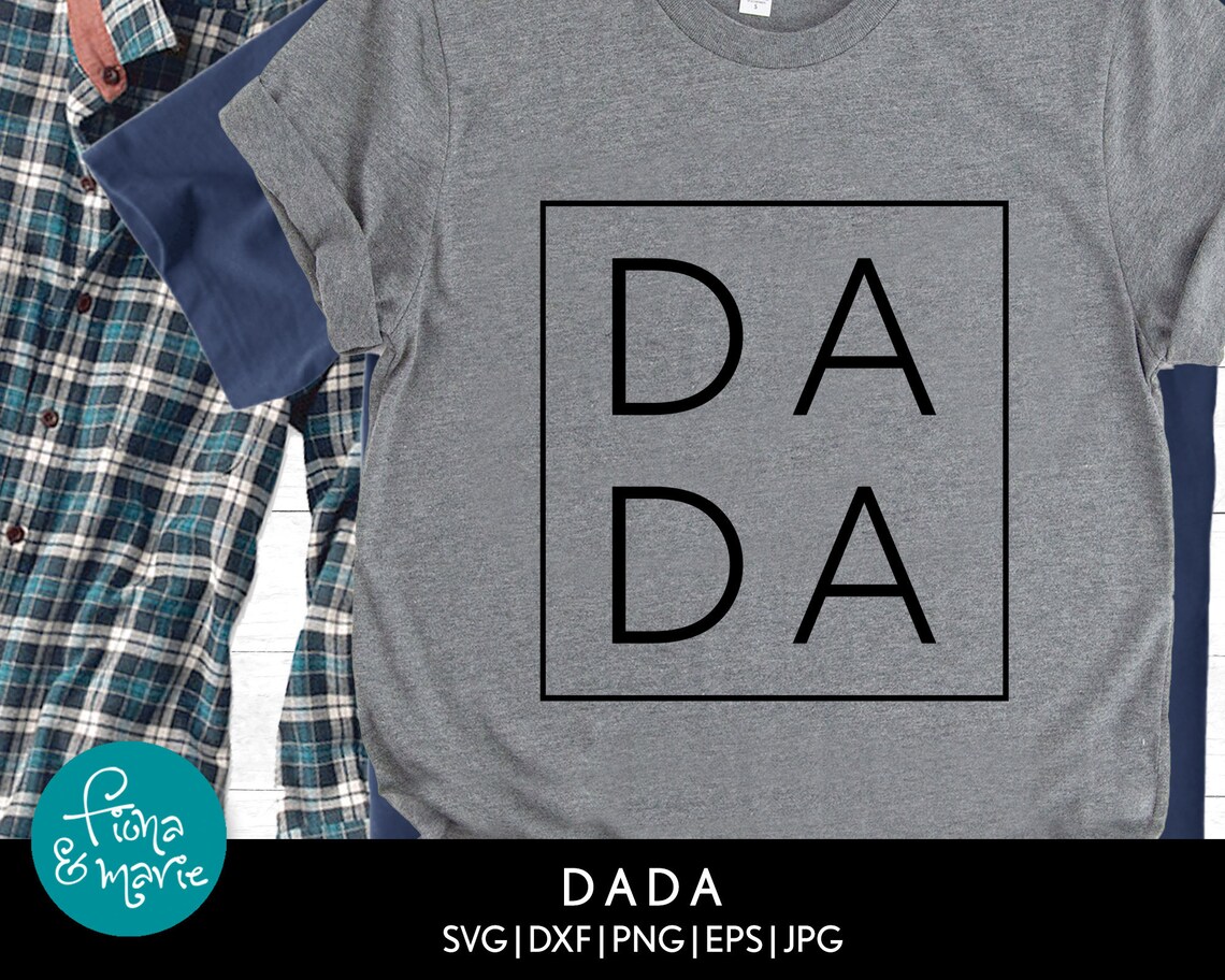DADA Svg Dad Svg Father's Day Svg Funny Dad Svg | Etsy
