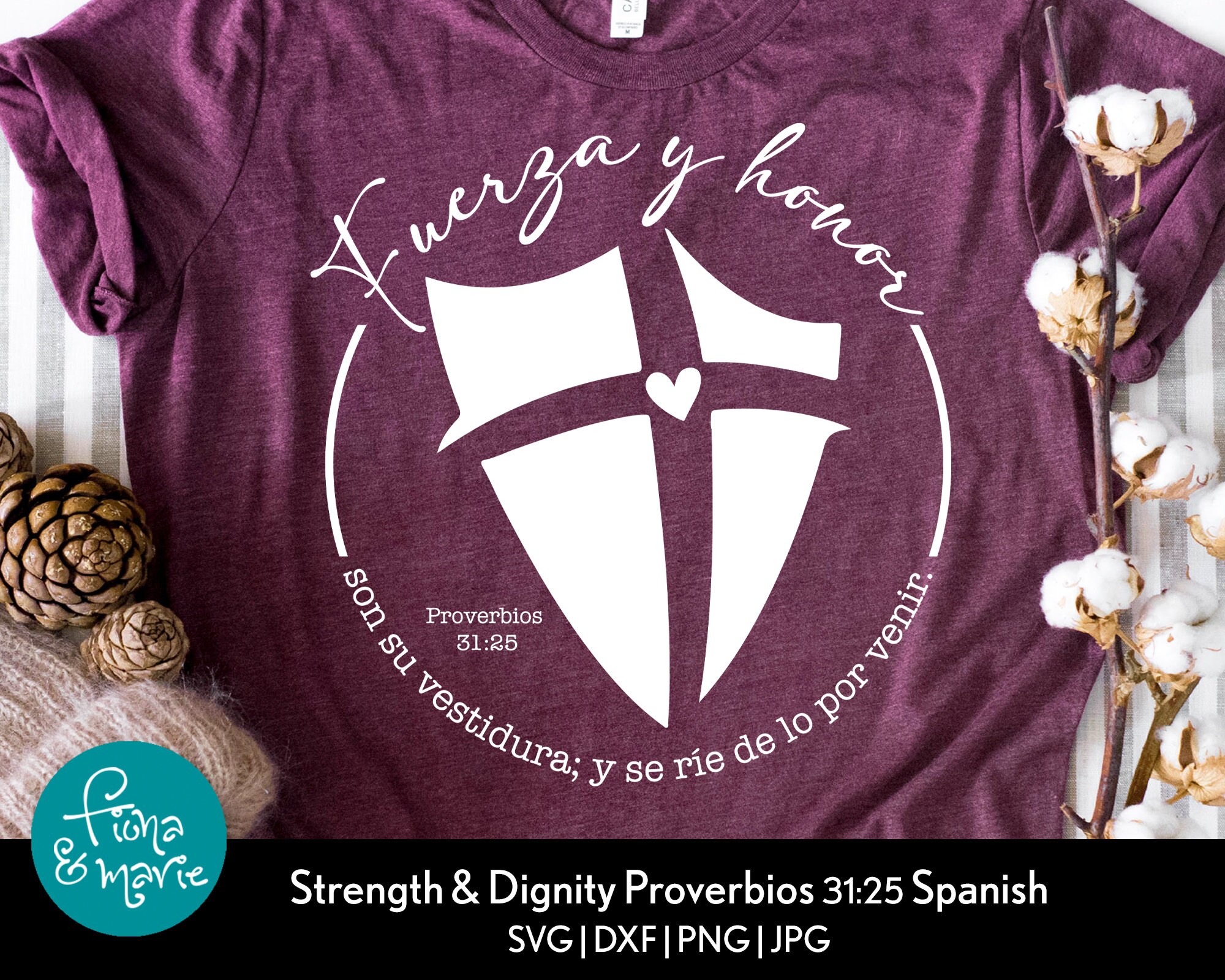 Spanish Bible Verse Proverbs 31:25, Strength and Dignity (digital ...