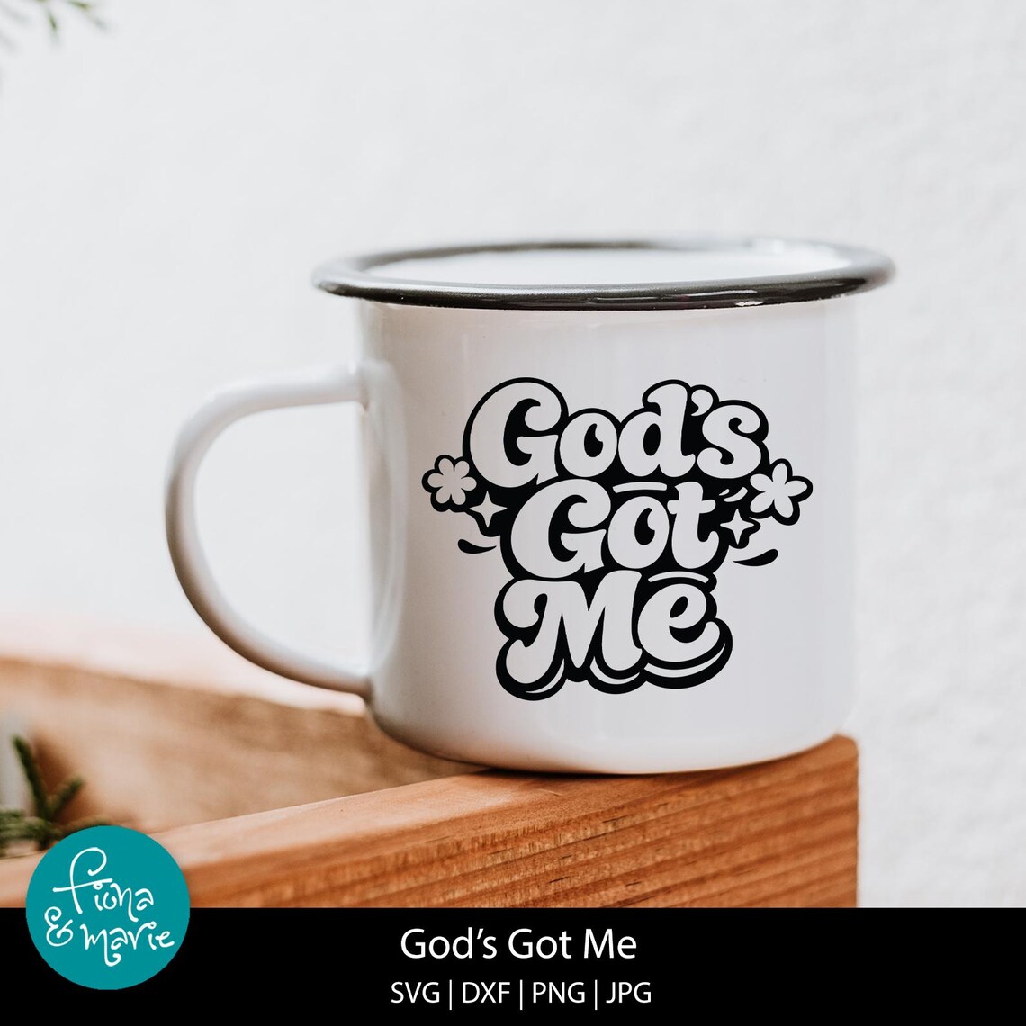 God's Got Me SVG, Christian PNG for Shirt, Digital Download - Etsy