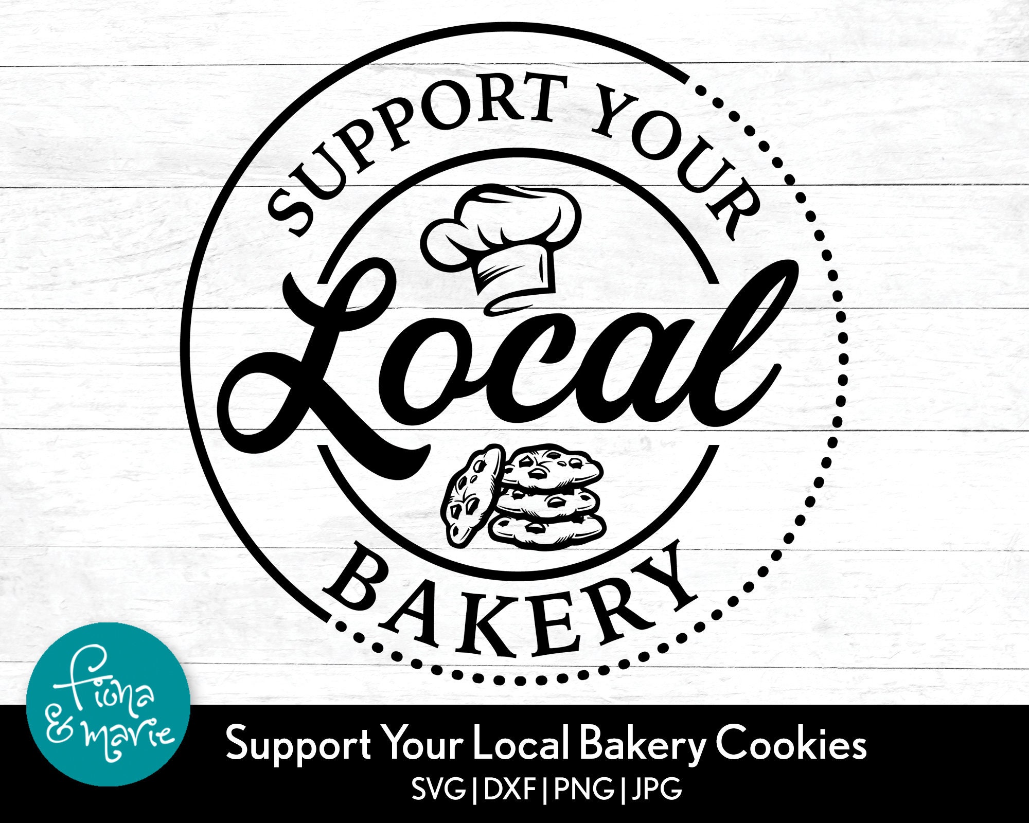 Support Your Local Bakery Cookies Svg Baking Svg Svg Png - Etsy