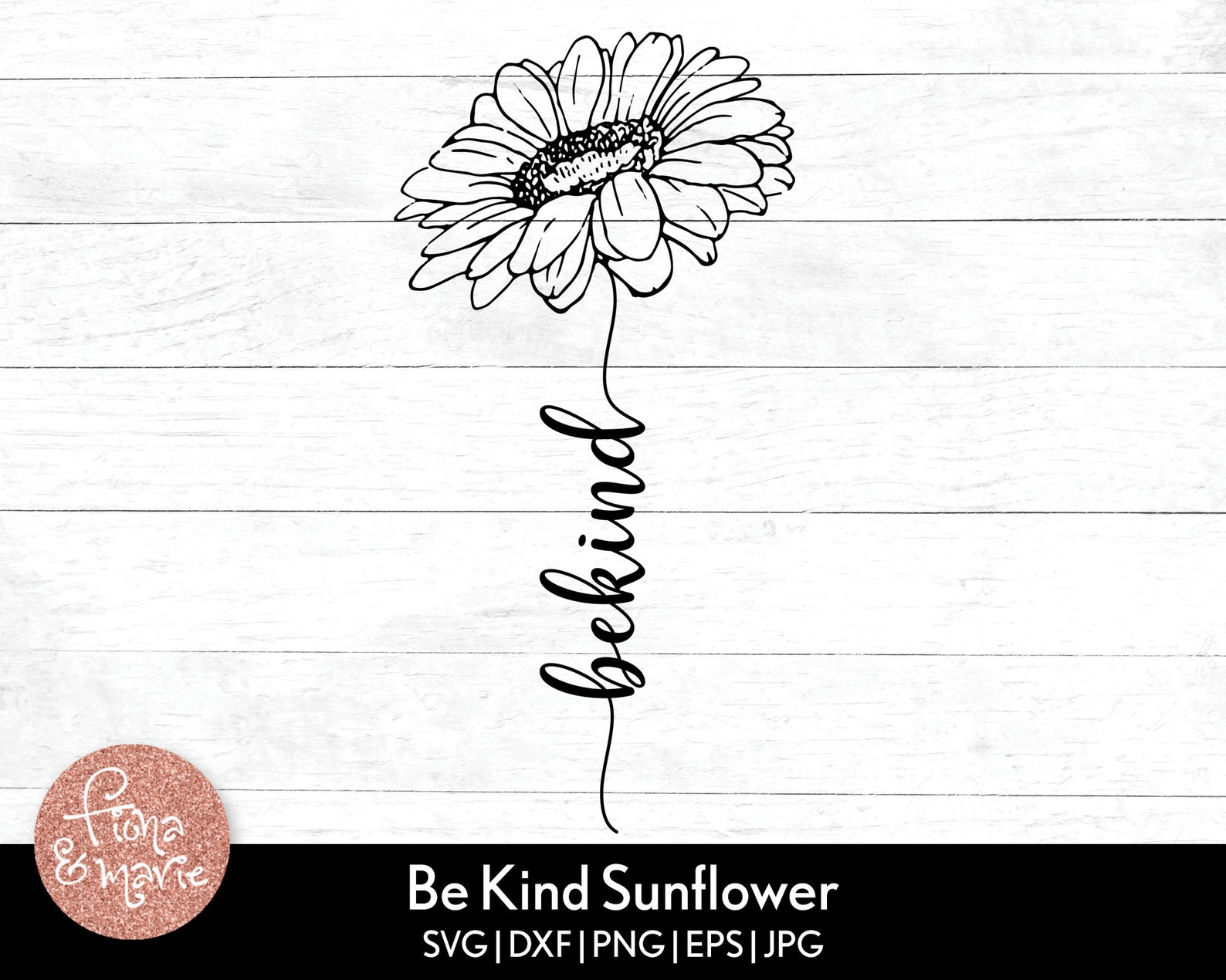 Be Kind Cursive Type Sunflower Svg Inspirational Svg Dxf - Etsy