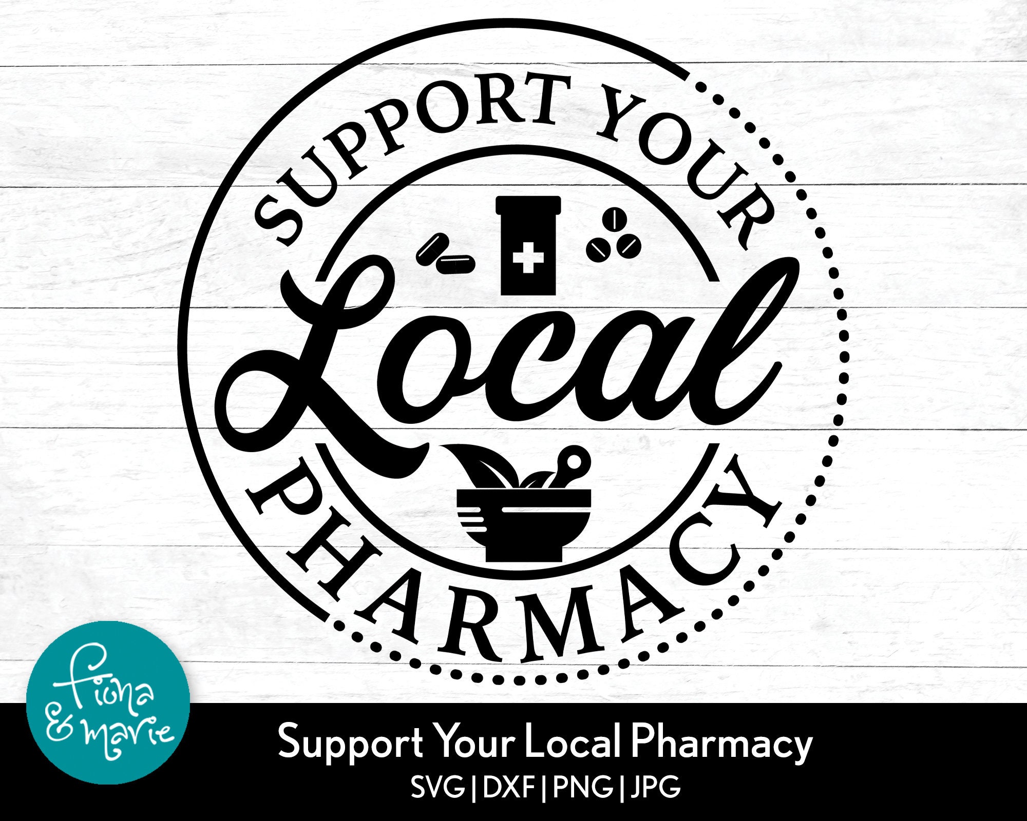 Support Your Local Pharmacy Svg Rx Svg Pharmacist Svg - Etsy