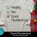 Santa's List Svg Naughty Nice Clearly Misunderstood Svg Funny Christmas ...