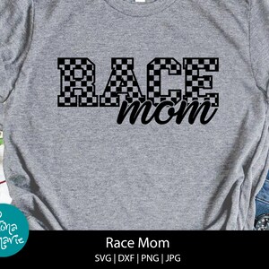 Race Mom Svg Race Track Svg Race Day Svg Png for Shirt Svg, Png, Jpg ...