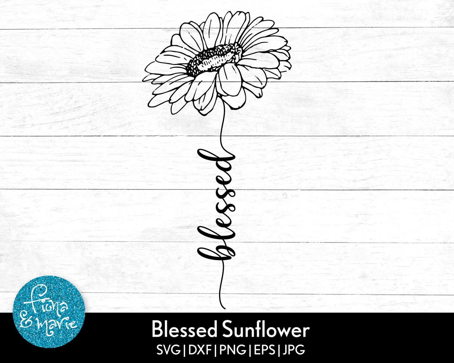 Blessed Cursive Type Sunflower Svg Inspirational Svg Dxf | Etsy
