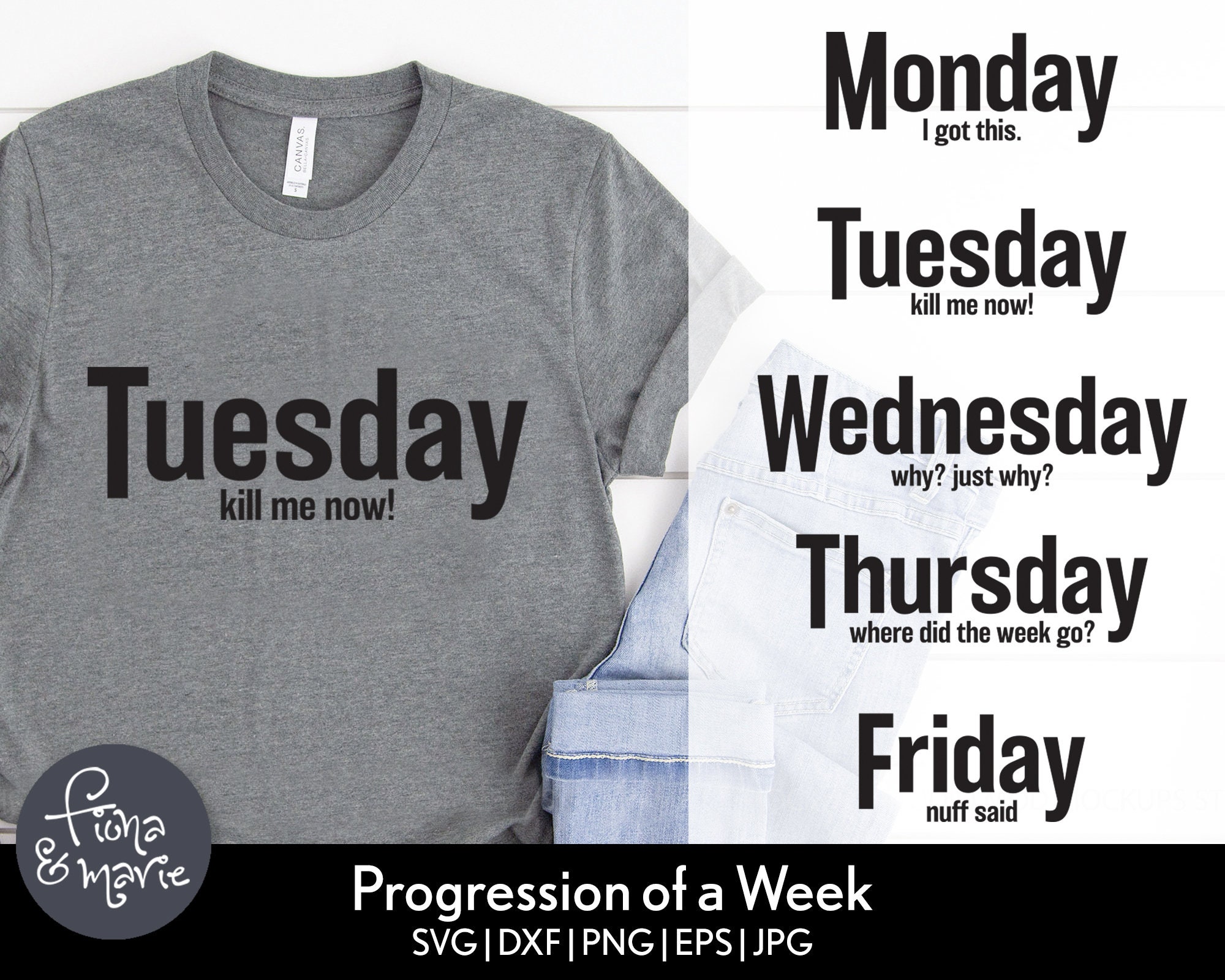 Funny Days of the Week Svgs Svg Dxf Eps Jpg Png Funny - Etsy