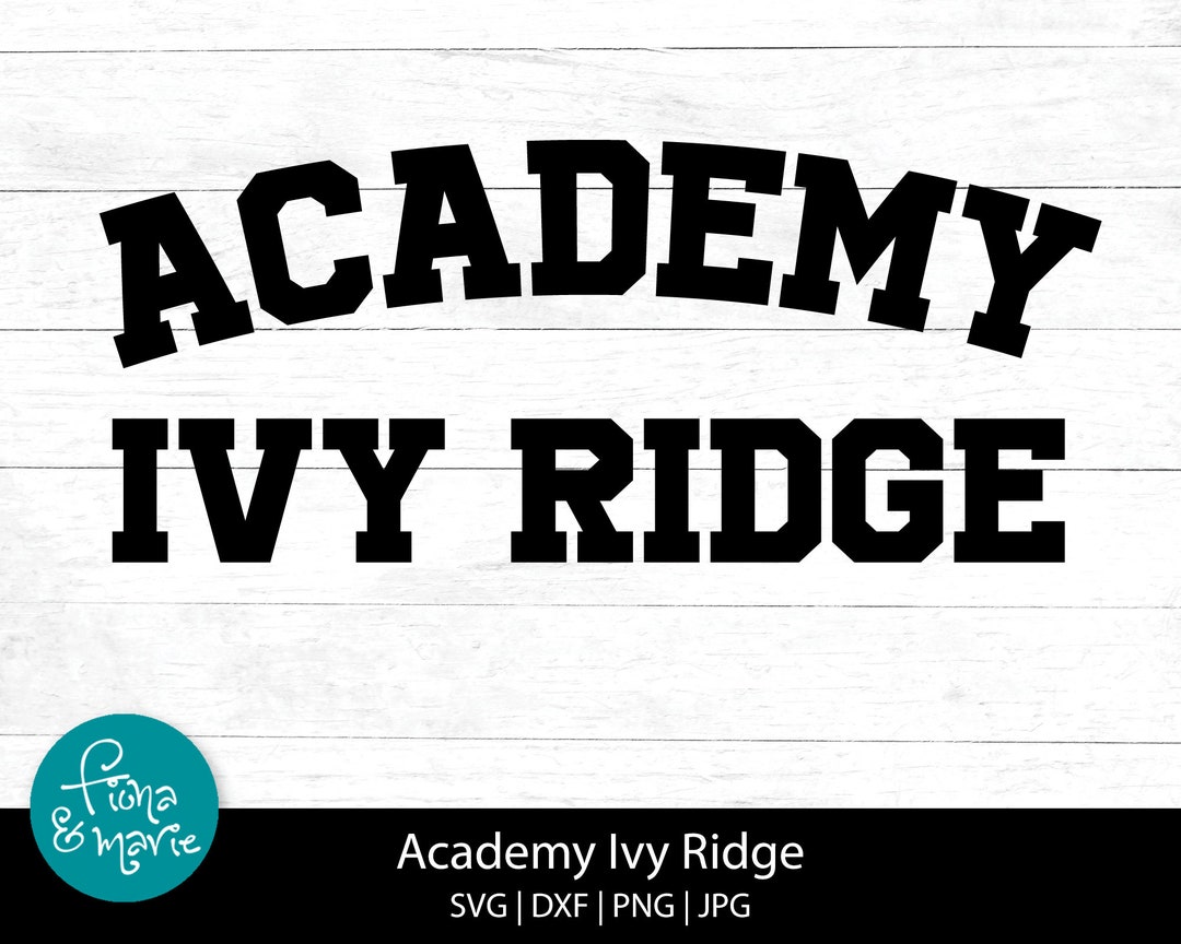 Academy Ivy Ridge the Program Svg, Dxf, Png, Jpg, White Png Silhouette ...