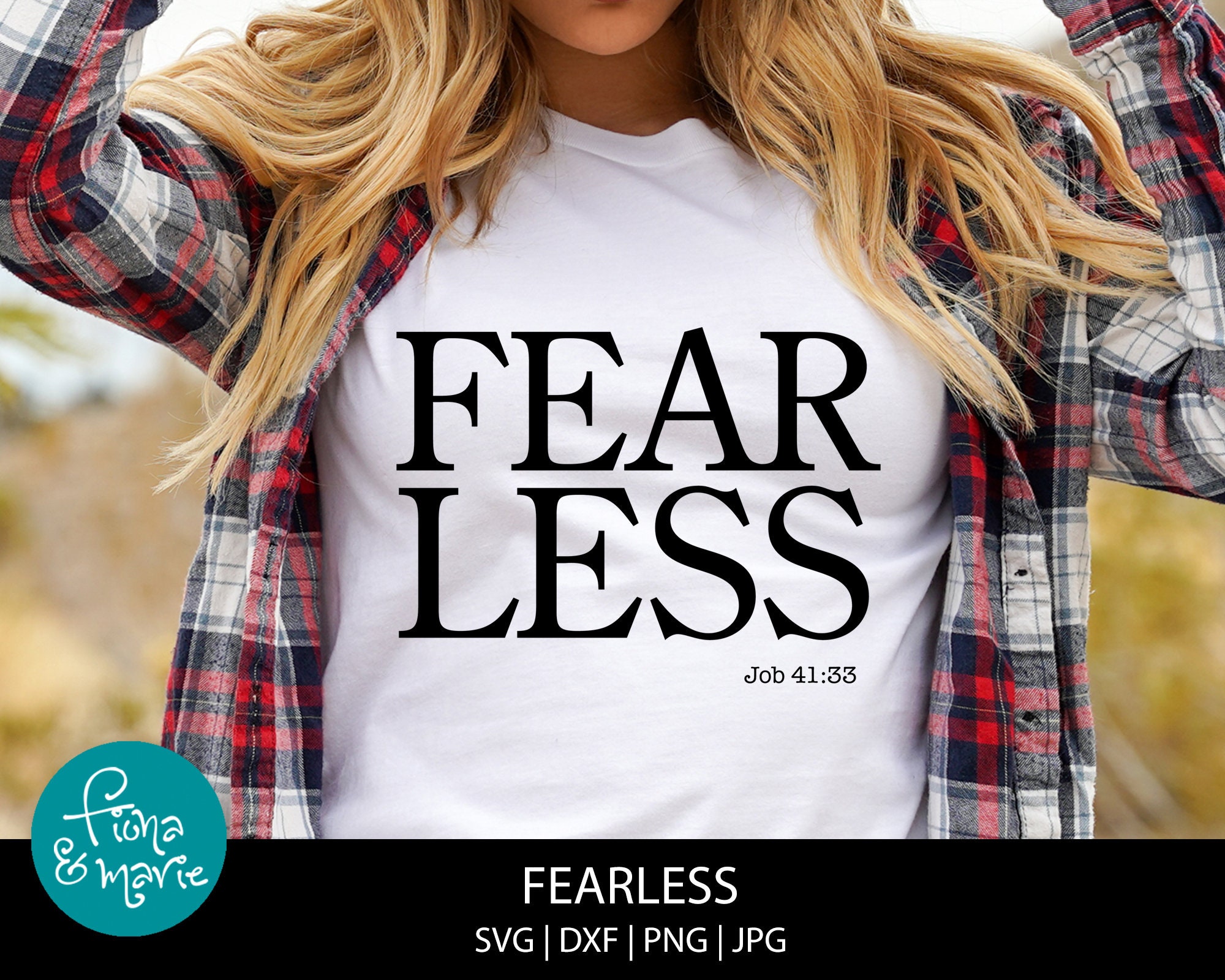 Fearless Bible Verse SVG, Job 41:33, Christian Shirt (digital Download ...