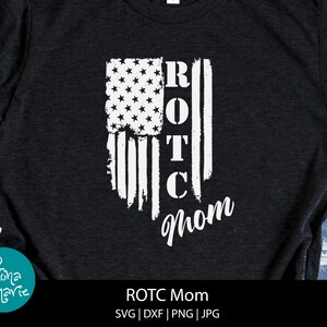 ROTC Mom Grunge American Flag Svg | Military Mom Svg | Mom Pride | Svg ...