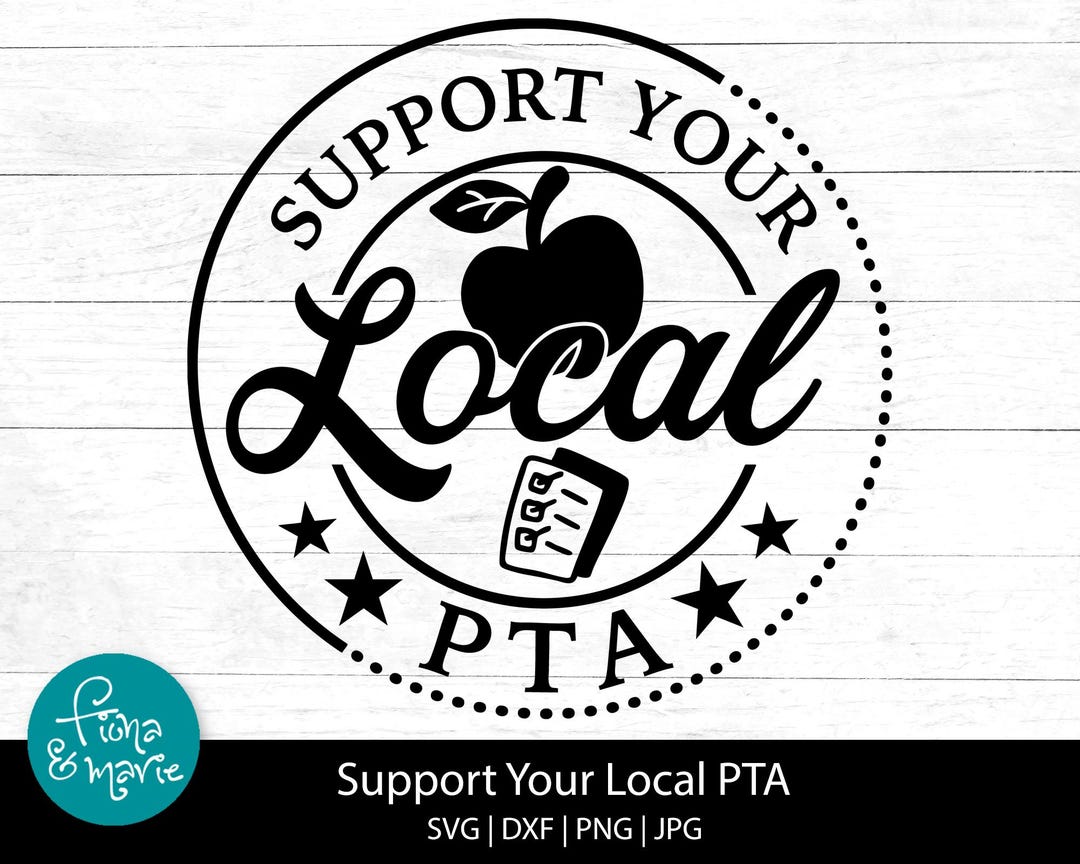 Support Your Local PTA SVG: School Spirit Shirt Design (digital Files ...