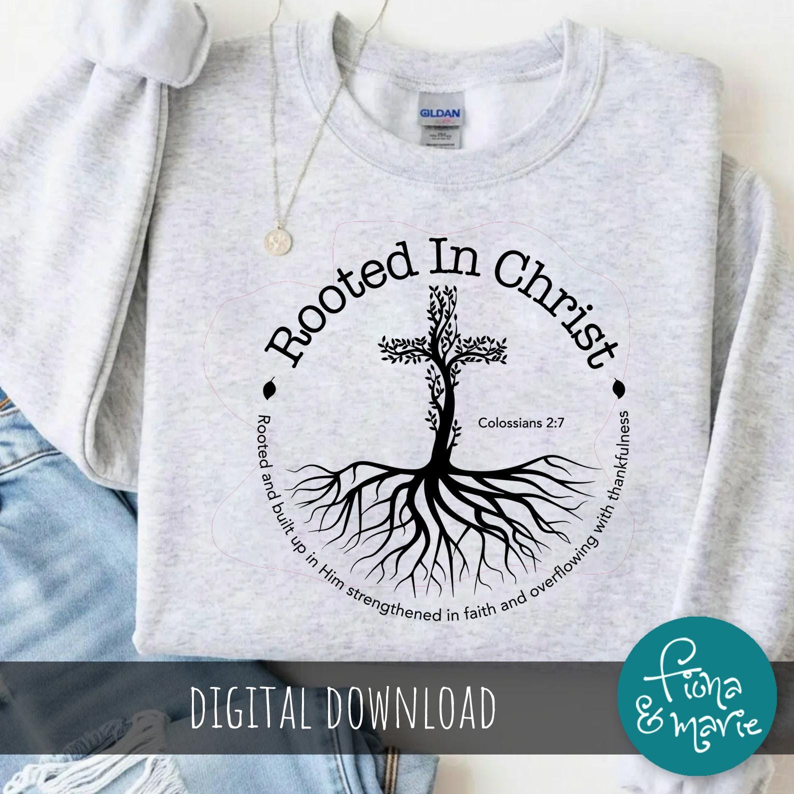Rooted in Christ SVG, Christian Bible Verse PNG, Colossians 2:7 ...