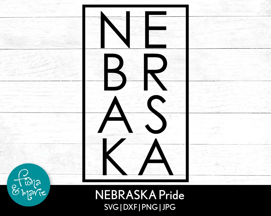 Nebraska Svg | Nebraska Pride | Svg | Png | Jpg | Dxf | Mirrored PDF ...