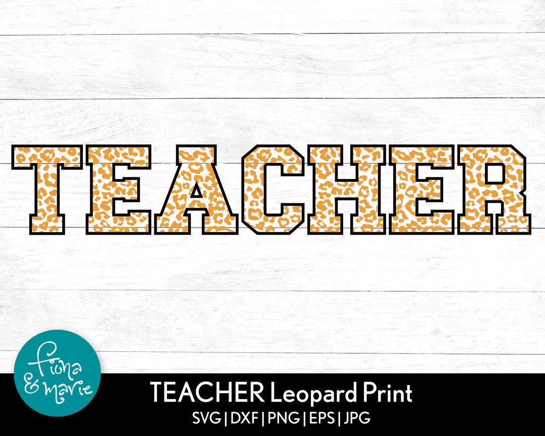 Teacher Leopard Print Svg Teacher Svg Online Teacher Svg, Dxf, Eps, Jpg ...