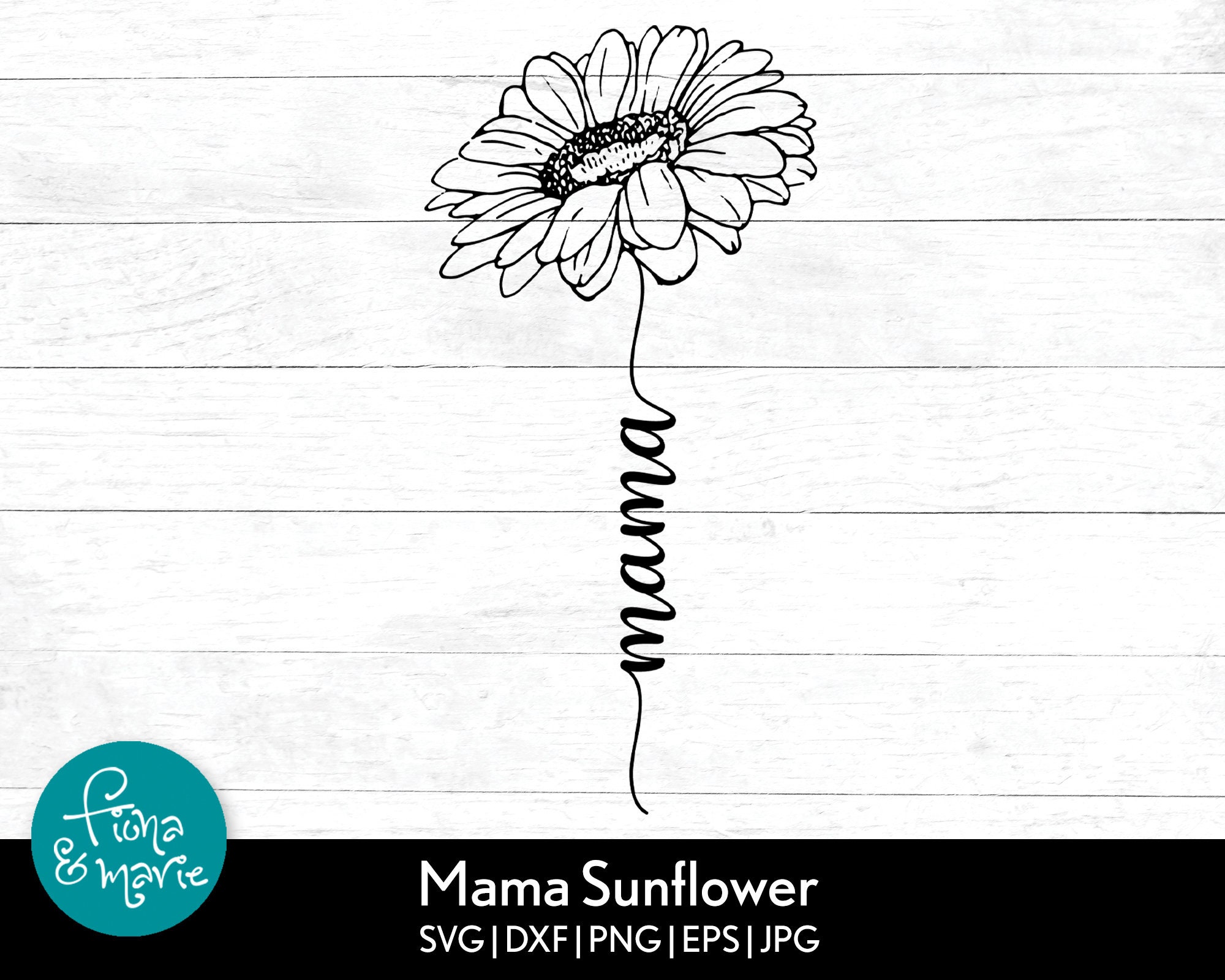 Mama Cursive Type Sunflower Svg Mom Svg Svg Dxf Eps - Etsy