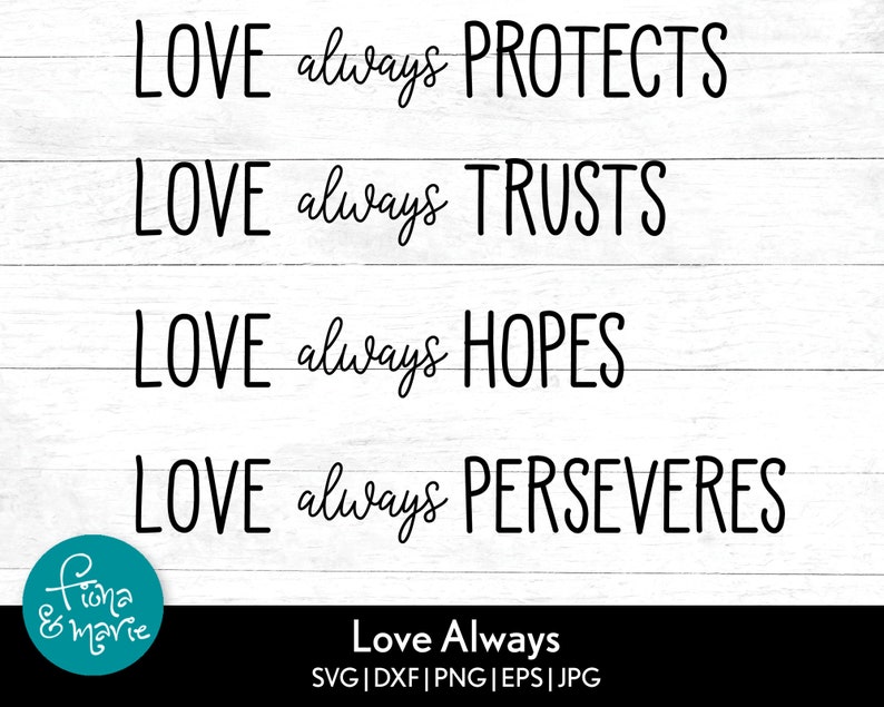 Love Always Protects Trusts Hopes Perseveres Bible Verse Svg - Etsy