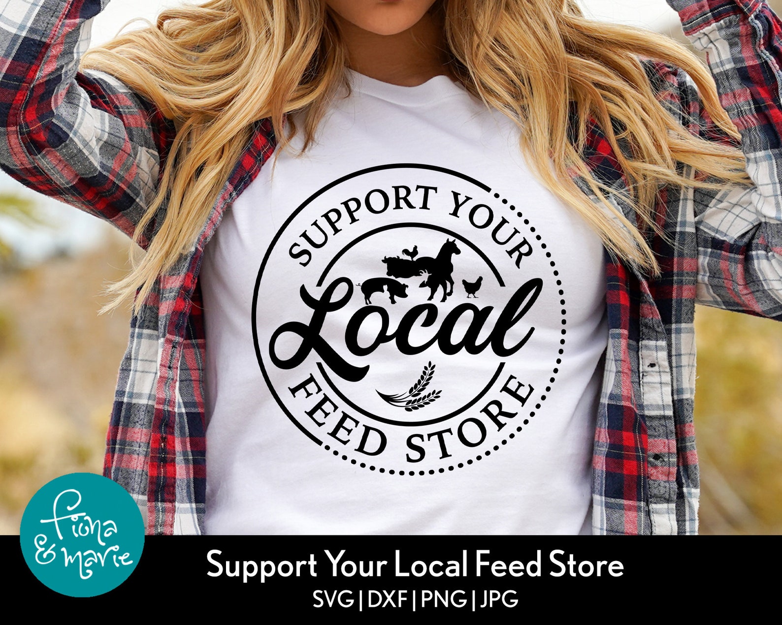 Support Local Feed Store SVG: Farm Animals, Grainery (digital Download ...