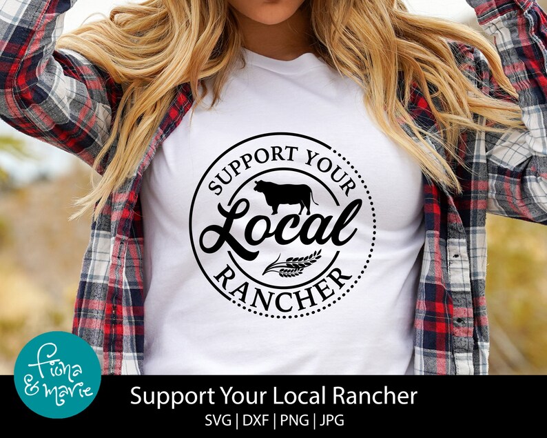 Support Your Local Rancher Svg Farm Svg Cow Svg Farming - Etsy